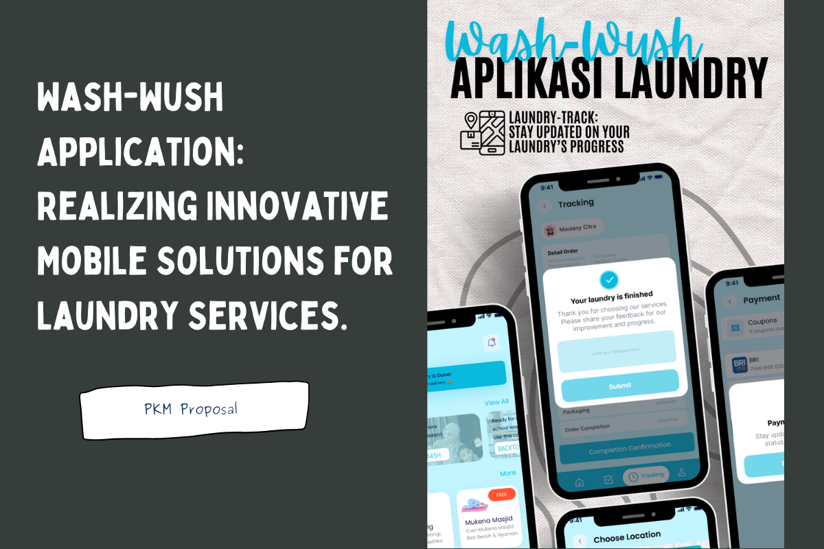 Wash-Wush Application: Realizing Innovative Mobile Solutions for Laundry Services | Maulany ...